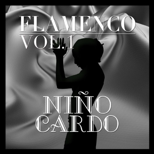 Amazon MusicでNiño RicardoのFlamenco: Niño Ricardo Vol.1を再生する