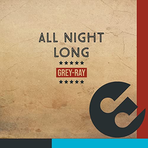 All Night Long by Grey-Ray on Amazon Music - Amazon.com