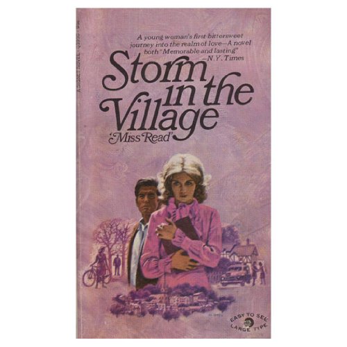 Storm in the Village: Miss Read: 9780451039903: Amazon.com: Books