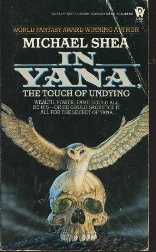 In Yana: Amazon.co.uk: Shea, Michael: 9780886770808: Books
