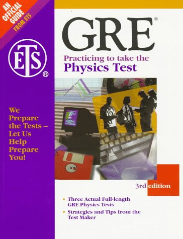 Gre: Practicing to Take the Physics Test (3rd ed): G. Burkhardt ...