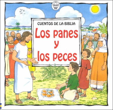 Amazon | Los Panes Y Los Peces / Loaves and Fish (Cuentos de la Biblia ...