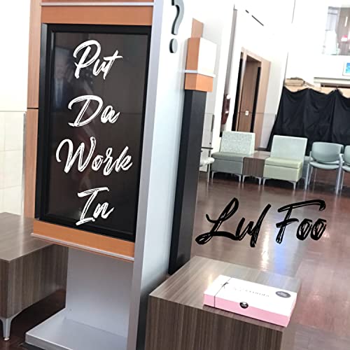 Put Da Work In by Lul Foo on Amazon Music Unlimited