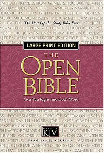 Open Bible: King James Version: Boa, Kenneth D., Broomall, Wick ...
