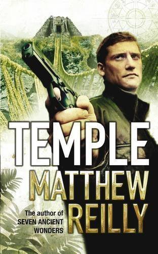 Temple by Reilly, Matthew (2010): Matthew Reilly: Amazon.com: Books