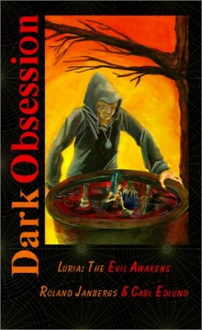 Dark Obsession: Janbergs, Roland, Edlund, Carl: 9780759606999: Amazon ...