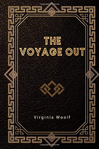 The Voyage Out: Woolf, Virginia: 9781653419432: Amazon.com: Books