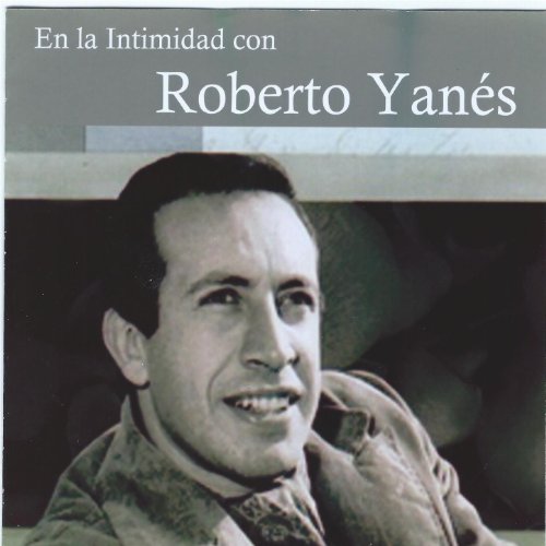 Play En la Intimidad Con by Roberto Yanes on Amazon Music