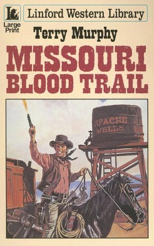 Missouri Blood Trail : Murphy, Terry: Amazon.ca: Livres