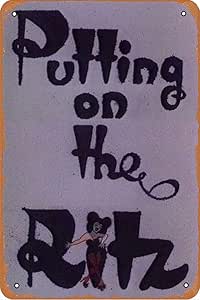 Amazon.com : Putting on the Ritz Movie Poster Tin Sign Wall Art Sign ...