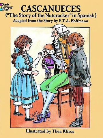 Cascanueces ("The Nutcracker" in Spanish) (Dover Coloring Book ...