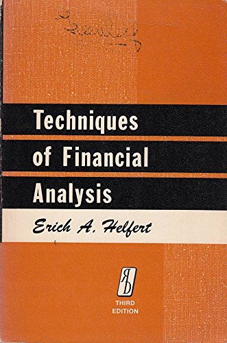 Techniques of Financial Analysis Third Edition: Helfert, Erich A ...