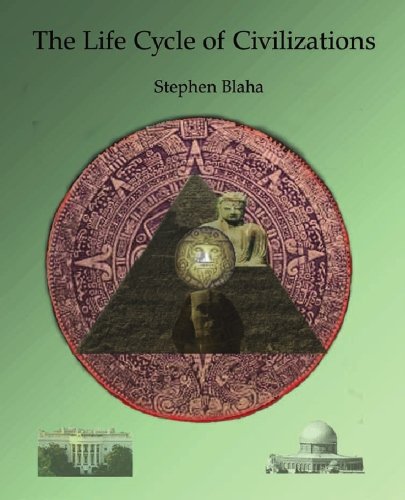 The Life Cycle Of Civilizations : Blaha, Stephen: Amazon.in: Books