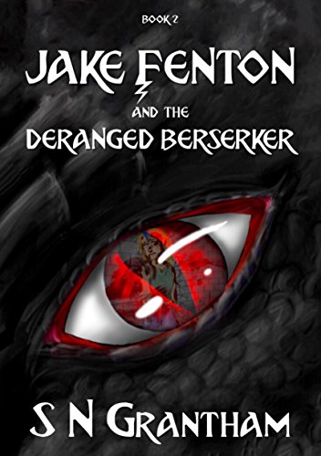 Jake Fenton and the Deranged Berserker (English Edition) eBook ...