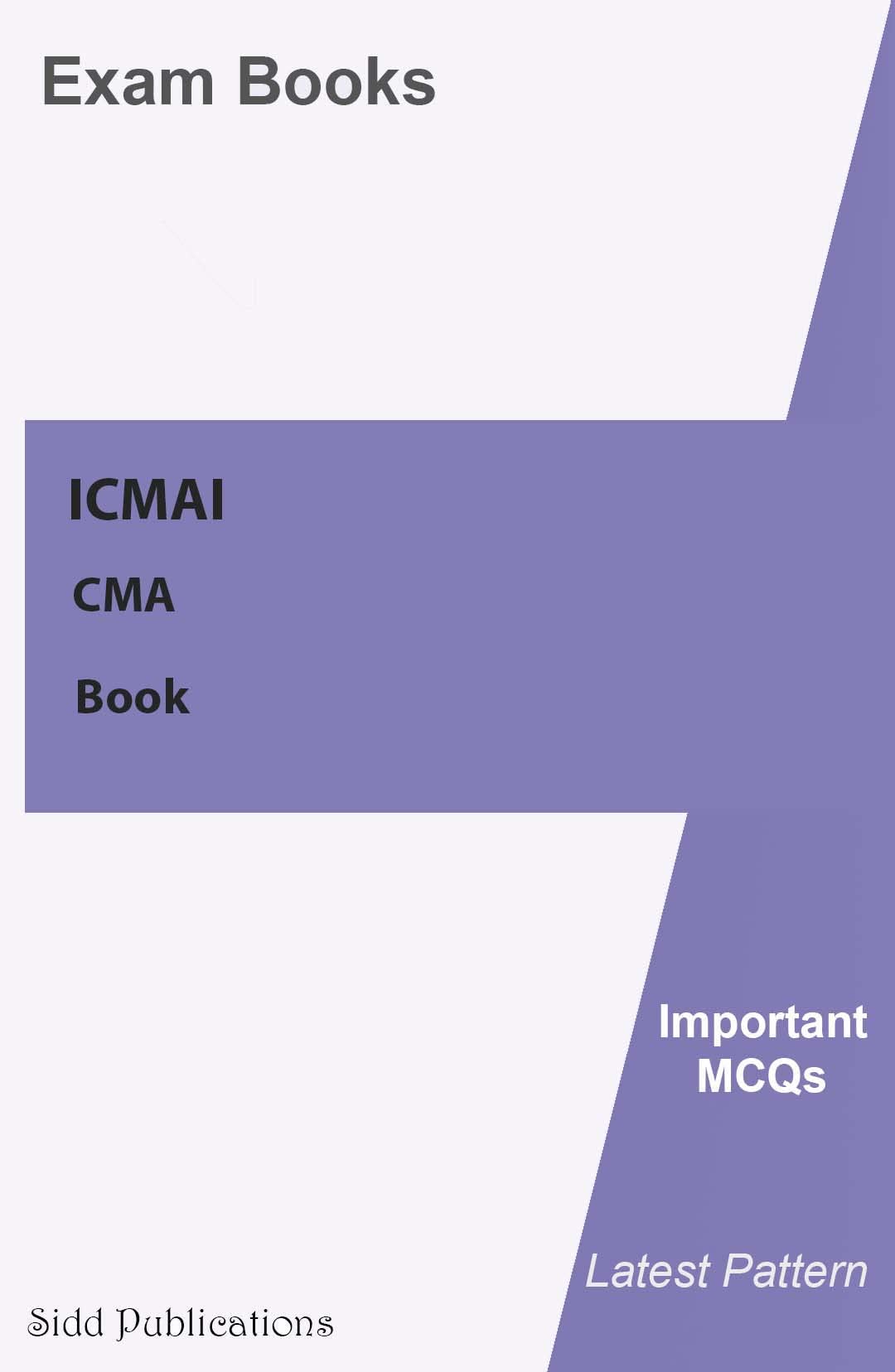ICMAI CMA Exam Book : Sidd Publications: Amazon.in: Books