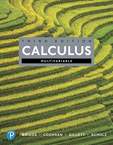 Multivariable Calculus: Briggs, William, Cochran, Lyle, Gillett ...