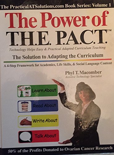 The Power of T.H.E. P.A.C.T: The Solution to Adapting the Curriculum ...