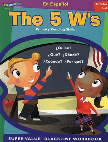 5 W's - Spanish Version Grades 1 to 3- Bryan House : Amazon.in: Books