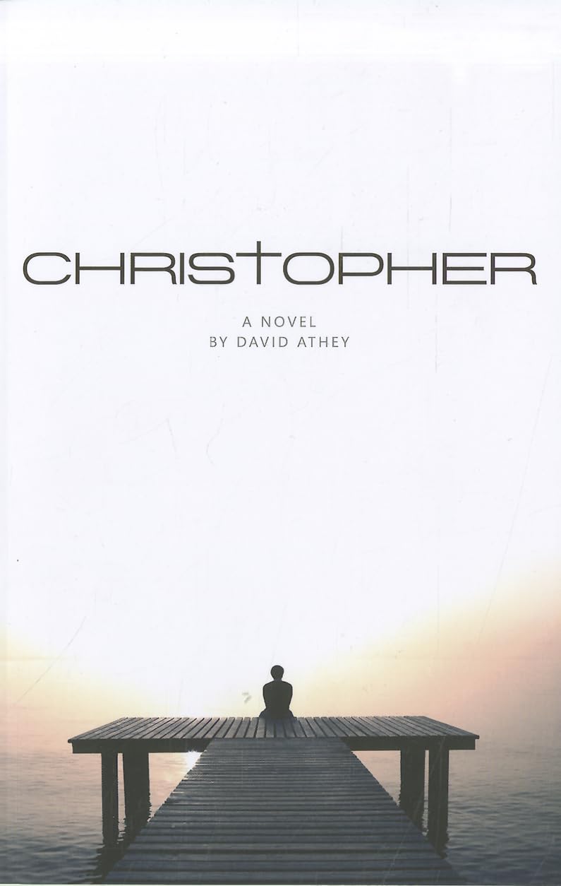 Christopher: Athey, David: 9781933184821: Amazon.com: Books