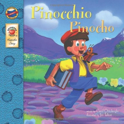 Pinocchio/Pinocho (English-Spanish Brighter Child Keepsake Stories) by ...