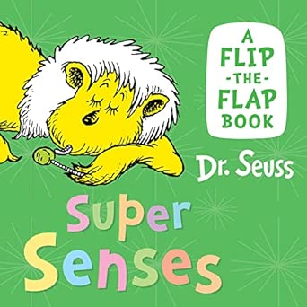 Super Senses: A Flip-The-Flap Book : Seuss, Dr.: Amazon.in: Books