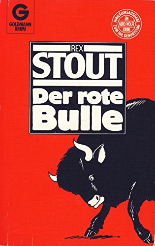 Der rote Bulle : Kriminalroman = Some buried Caesar. : Stout, Rex ...