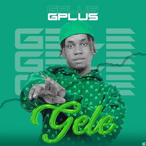 Écouter GELE par Gplus sur Amazon Music Unlimited