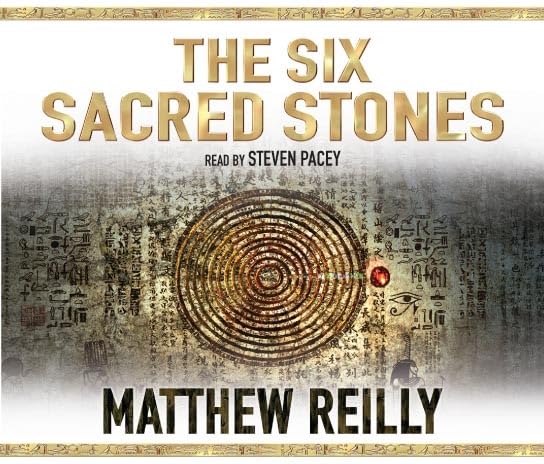 The Six Sacred Stones: Amazon.co.uk: Reilly, Matthew, Pacey, Steven ...