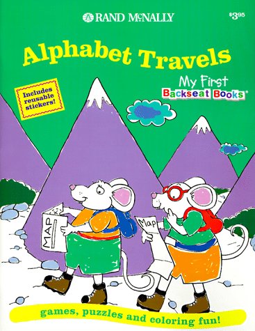 Amazon.com: Alphabet Travels (My First Backseat Books): 9780528839764 ...