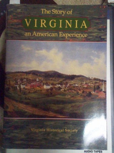 The Story of Virginia: An American Experience: Bearss, Sara B ...