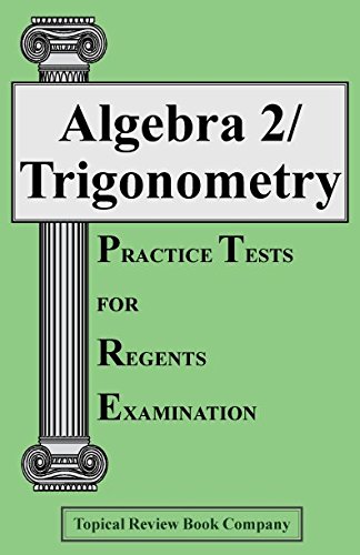 Amazon.com: Algebra 2/Trigonometry Practice Tests for Regents ...