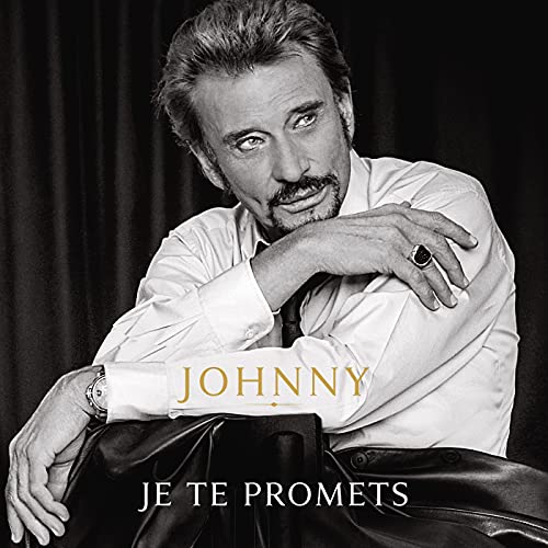 Play Je te promets by Johnny Hallyday on Amazon Music Unlimited