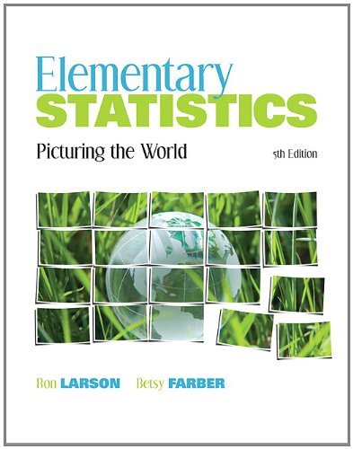 Elementary Statistics: Picturing the World 5th Edition by Larson (Book ...