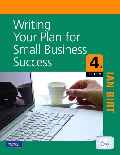 Writing Your Plan for Small Business Success: Birt, Ian: 9781442510715 ...