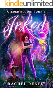 Amazon.com: Inked (Gilded Blood Book 1) eBook : Rener, Rachel: Kindle Store