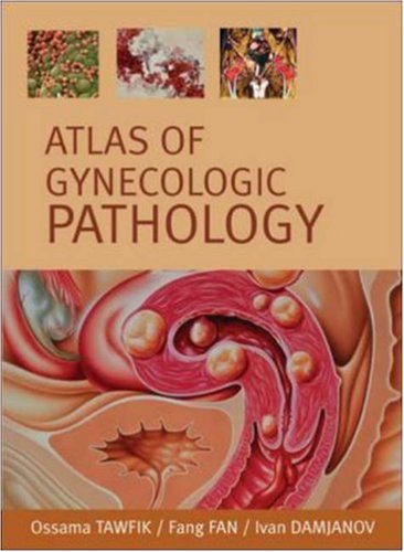 Atlas of Gynecological Pathology: Medicine & Health Science Books ...