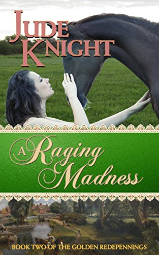 A Raging Madness (The Golden Redepennings Book 2) - Kindle edition by ...