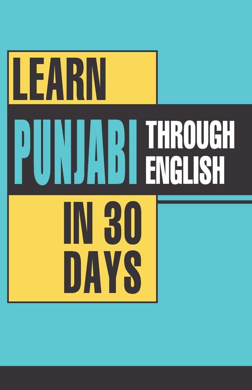 Buy Learn Punjabi In 30 Days Through English Punjabi(PB) Book Online at ...