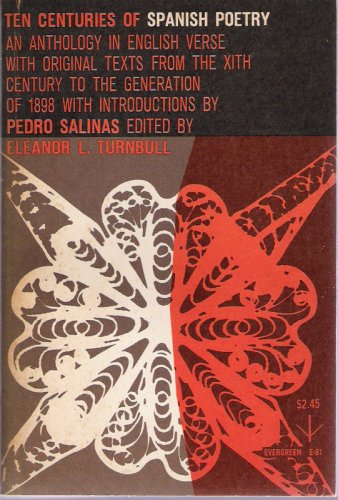 Ten Centuries of Spanish Poetry: An Anthology in English Verse with ...