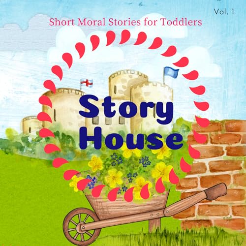 Amazon.co.jp: Story House, Vol. 1 (Short Moral Stories for Toddlers ...
