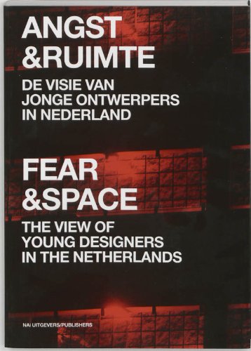 Fear & Space: The View of Young Architects in the Netherlands: Barber ...