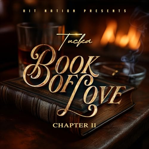 Book Of Love (Chapter 2) [Explicit] by Tucka on Amazon Music - Amazon.com