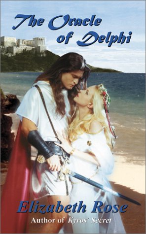 The Oracle of Delphi: Rose, Elizabeth: 9781930076334: Amazon.com: Books