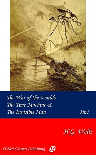 The War of the Worlds, The Time Machine & The Invisible Man - Kindle ...