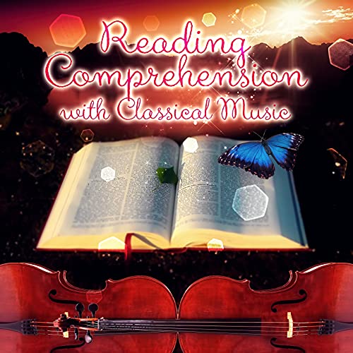 Reading Comprehension with Classical Music – Mental Inspiration with ...