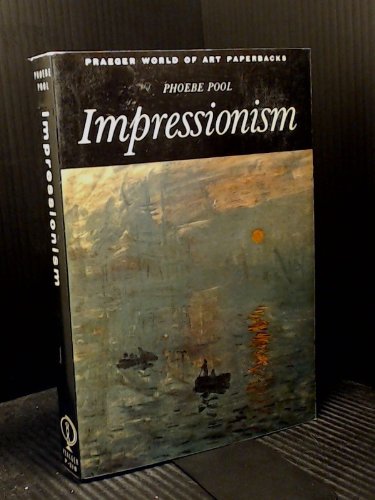 Impressionism: POOL, Phoebe: 9781199436849: Amazon.com: Books