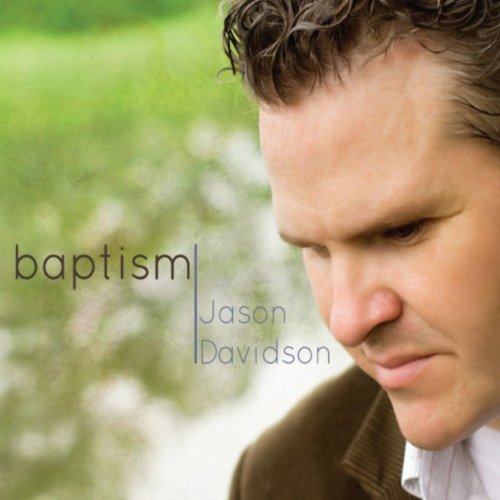 Amazon Music - Jason DavidsonのBaptism - Amazon.co.jp