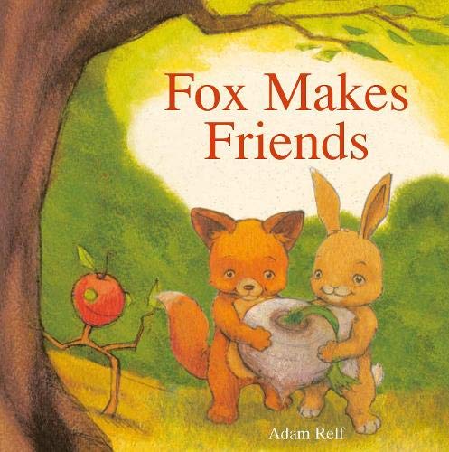 Fox Makes Friends: Amazon.co.uk: Relf, Adam: 9781782495468: Books