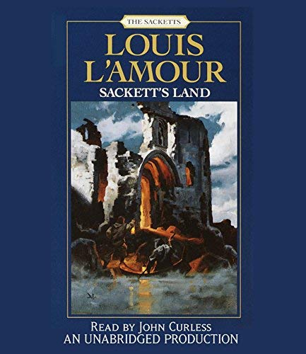 Sackett's Land: Louis L'Amour, John Curless: Amazon.com: Books