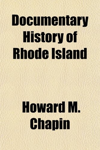 Documentary History of Rhode Island : Amazon.in: Books